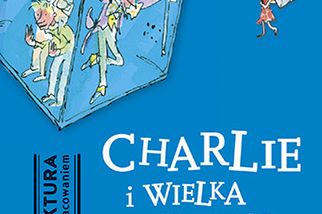 Charlie i Wielka Szklana Winda. Lektura z opracowaniem - książka - WP ...