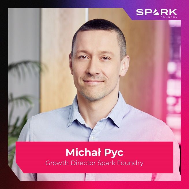 Spark Foundry tworzy Growth Team, na czele Michał Pyc