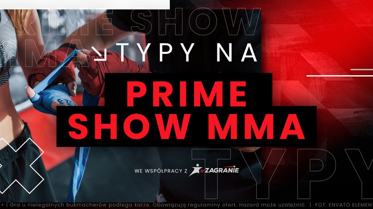 Prime Show MMA 6 PPV - tu obejrzysz najbliższą galę na żywo (21.10.2023)