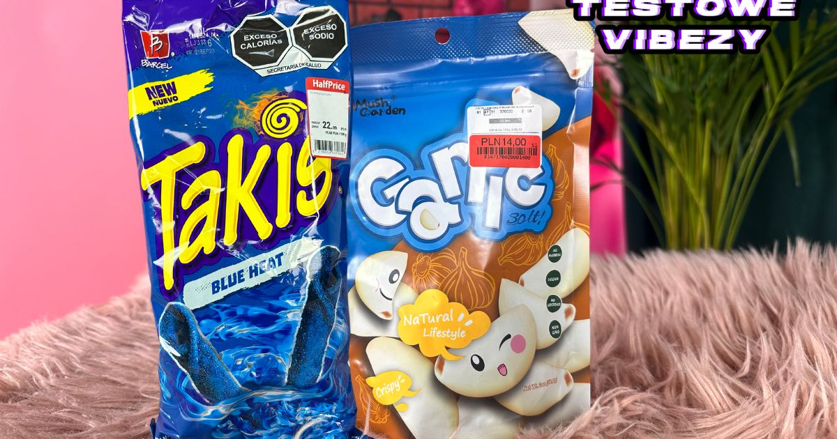 Smażony Garlic czy niebieskie Takis? Przekąski tylko dla odważnych - Vibez