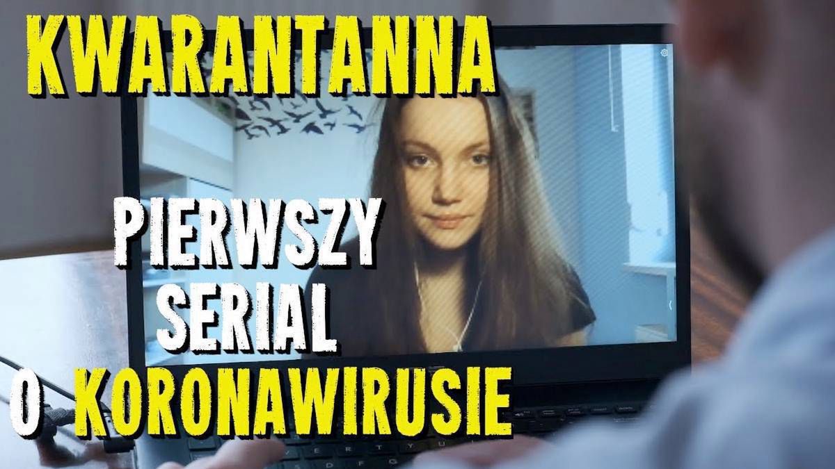 #KWARANTANNA – pierwszy serial o koronawirusie. W obsadzie największe ...