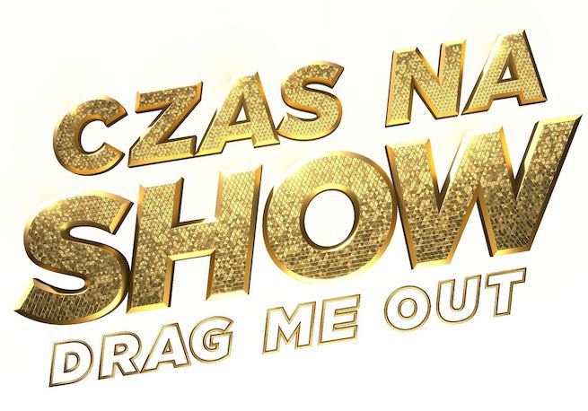 "Czas na Show. Drag Me Out" wiosną w TVN