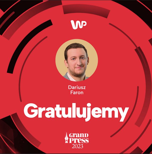 Gala Nagród Grand Press 2023. Dziennikarz WP Dariusz Faron wśród laureatów - WP Wiadomości